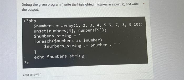Solved Debug the given program (write the highlighted | Chegg.com