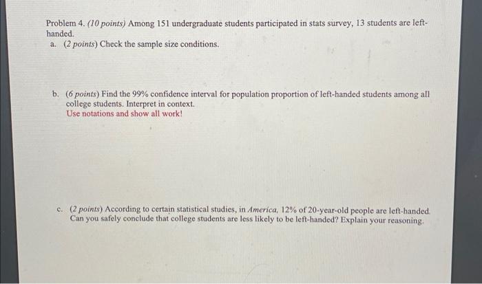 Solved Problem 4. (10 points) Among 151 undergraduate | Chegg.com