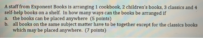 Solved A staff from Exponent Books is arranging 1 cookbook, | Chegg.com