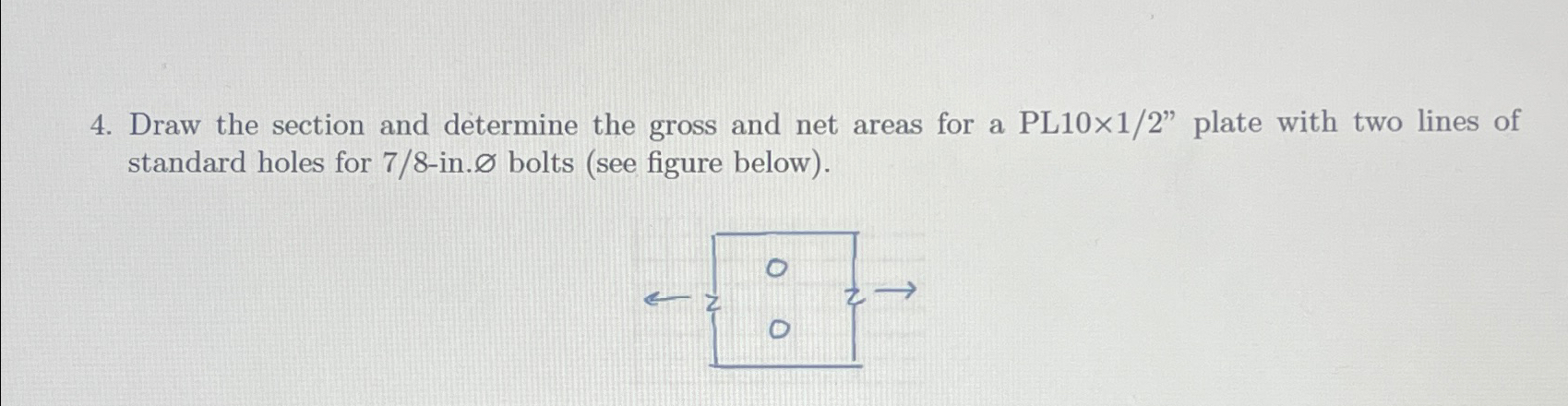 Solved Draw the section and determine the gross and net | Chegg.com