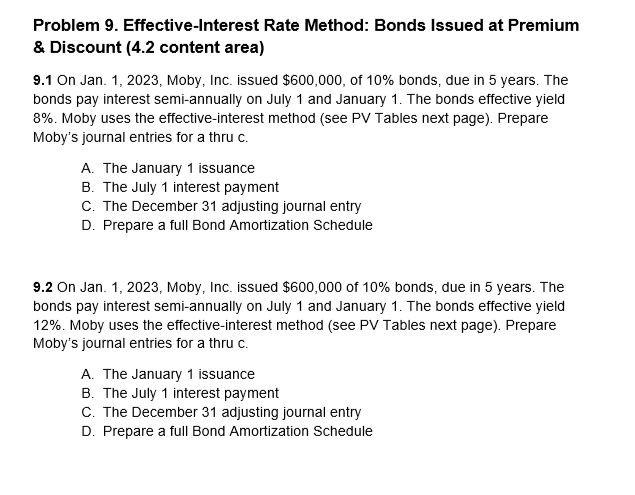 Problem 9. Effective-Interest Rate Method: Bonds | Chegg.com