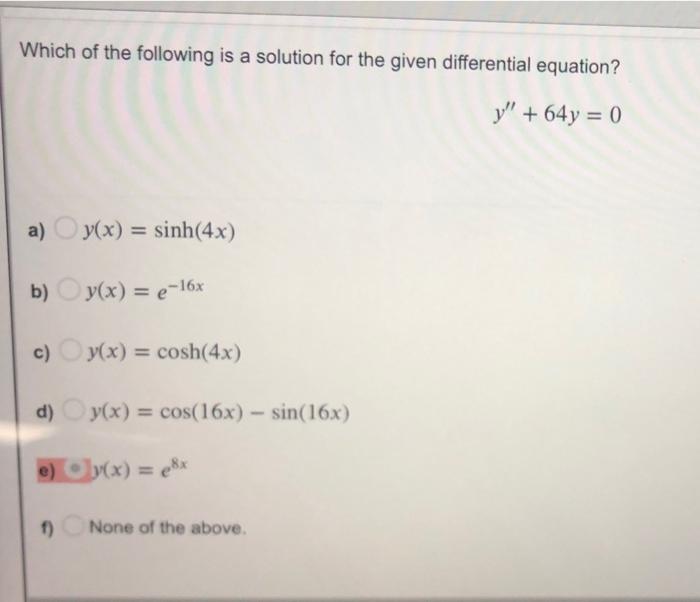Solved Which of the following is a solution for the given | Chegg.com
