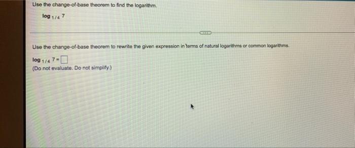 Solved Use the change-of-base theorem to find the logarithm. | Chegg.com