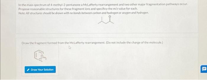 Solved In the mass spectrum of 4-methyl-2-pentanone a | Chegg.com