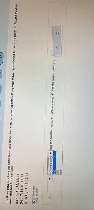 Solved The three data sets have the same mean and range, but | Chegg.com