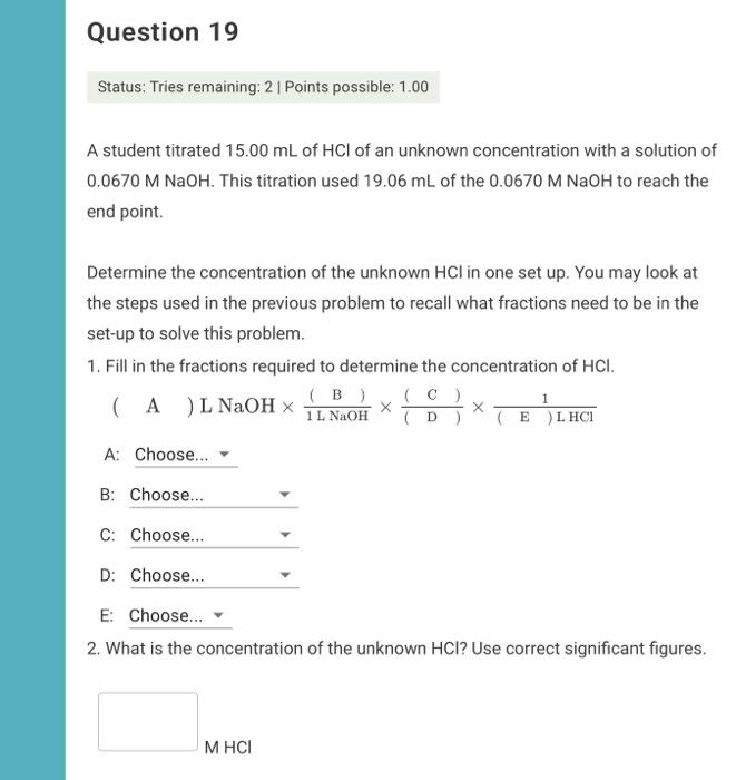 Solved Question 19 Status: Tries remaining: 21 Points | Chegg.com