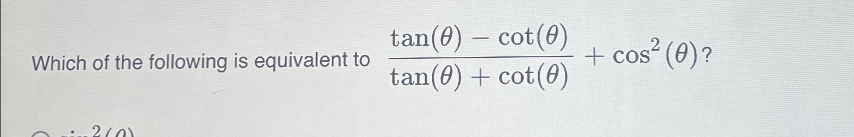 Which of the following is equivalent to | Chegg.com
