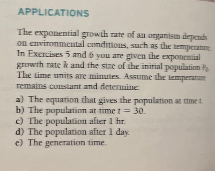 Solved The exponential growth rate of an organism depends on | Chegg.com
