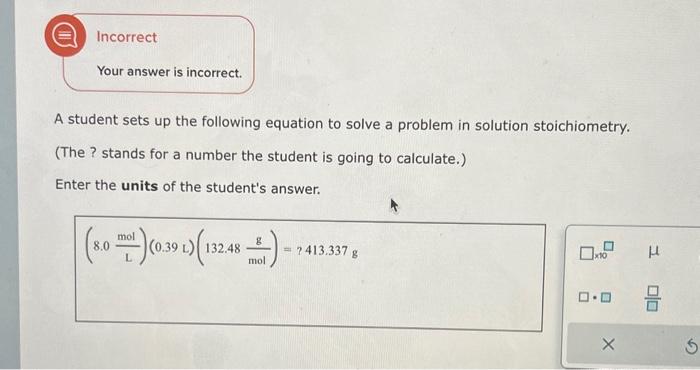 Solved A student sets up the following equation to solve a | Chegg.com