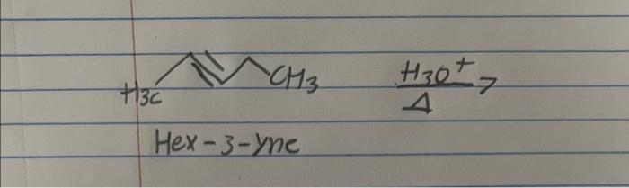 Solved Hex-3-yne ΔH30t> | Chegg.com