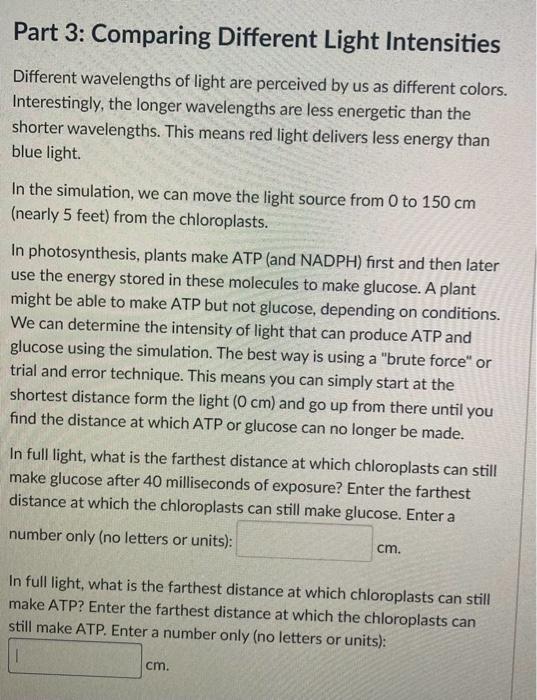 Solved Part 3: Comparing Different Light Intensities | Chegg.com