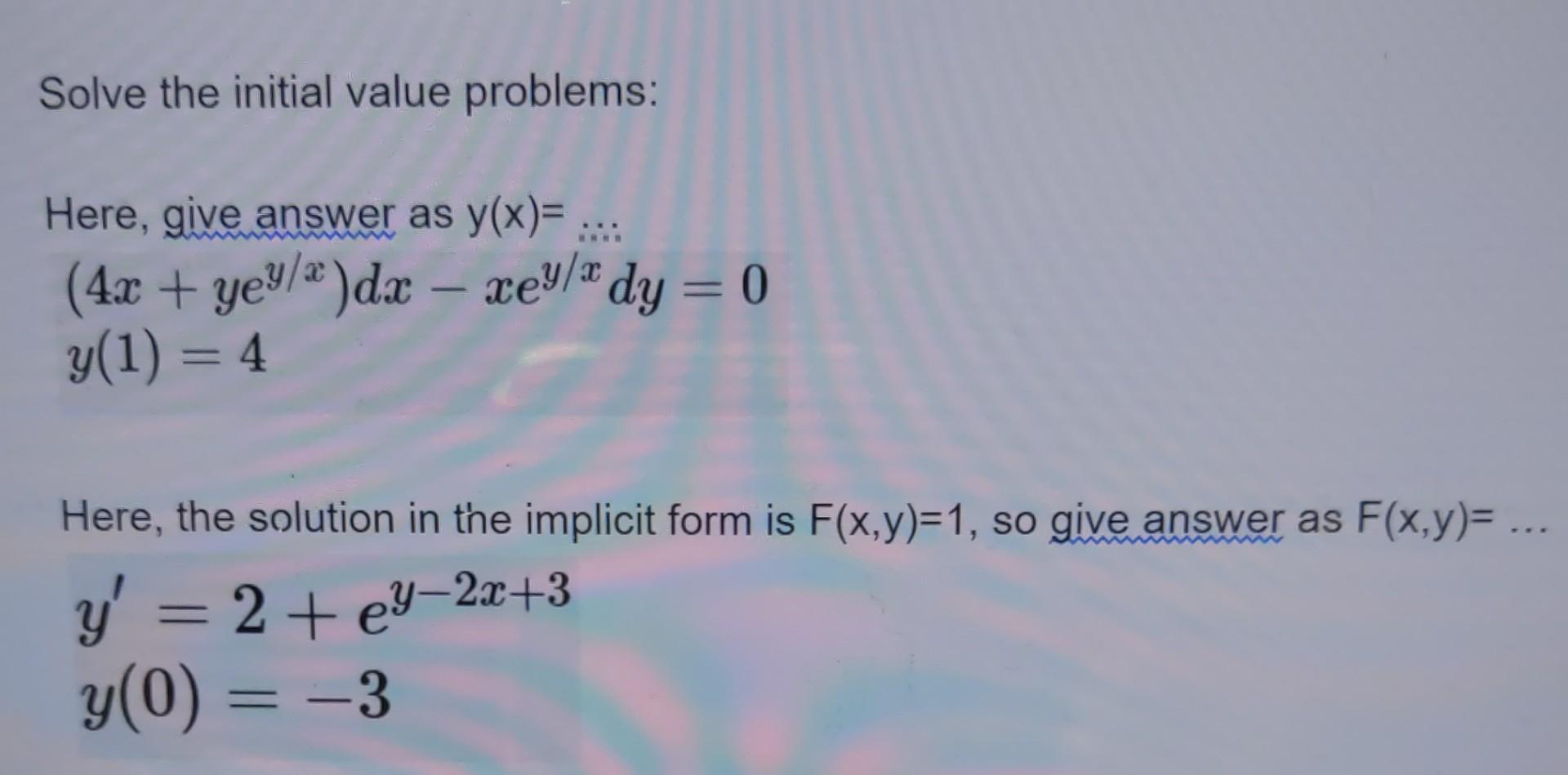 Solved Solve the initial value problems: Here, give answer | Chegg.com