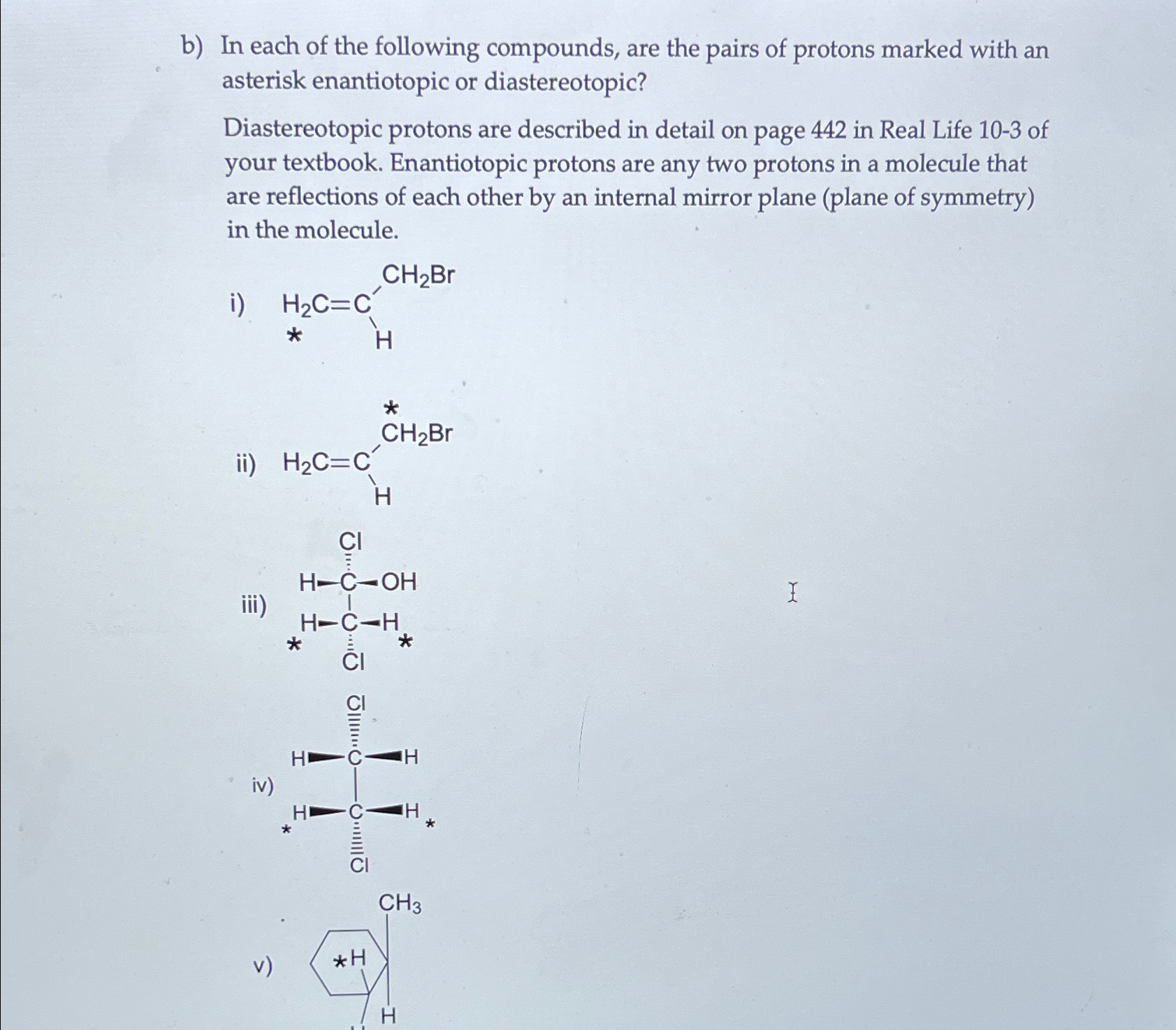 Solved b) ﻿In each of the following compounds, are the pairs | Chegg.com