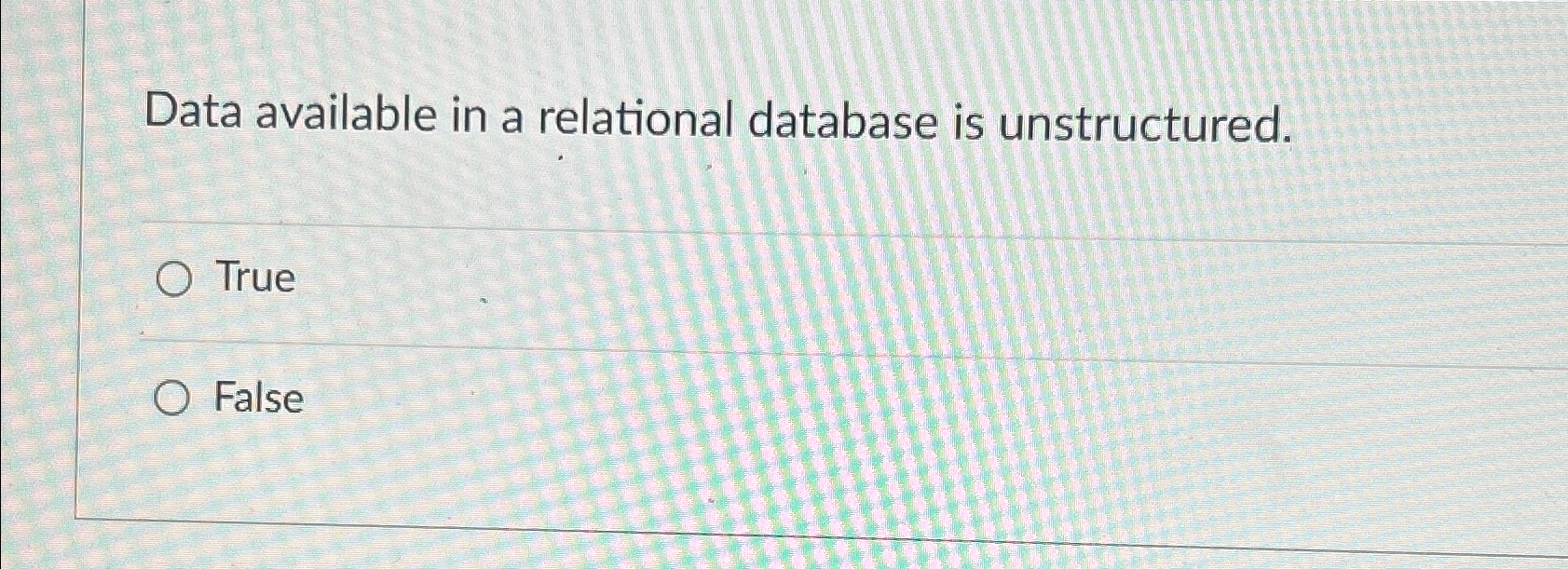 Solved Data available in a relational database is | Chegg.com
