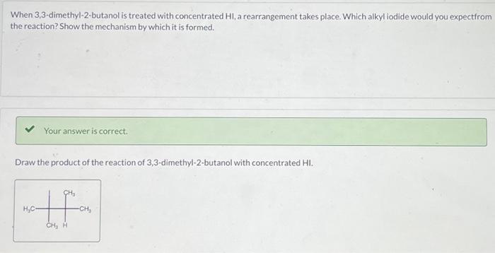 Solved When 3,3-dimethyl-2-butanol is treated with | Chegg.com