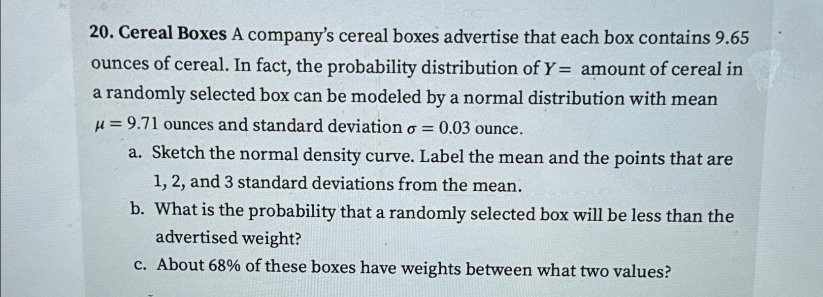 Solved Cereal Boxes A company's cereal boxes advertise that | Chegg.com