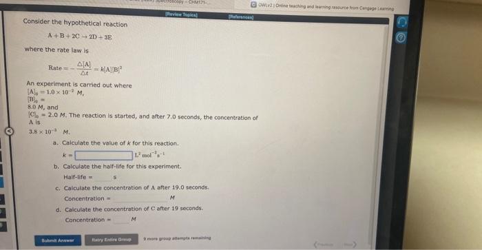 Solved Consider the hypothetical reaction A+B+2C→2D+3 F | Chegg.com