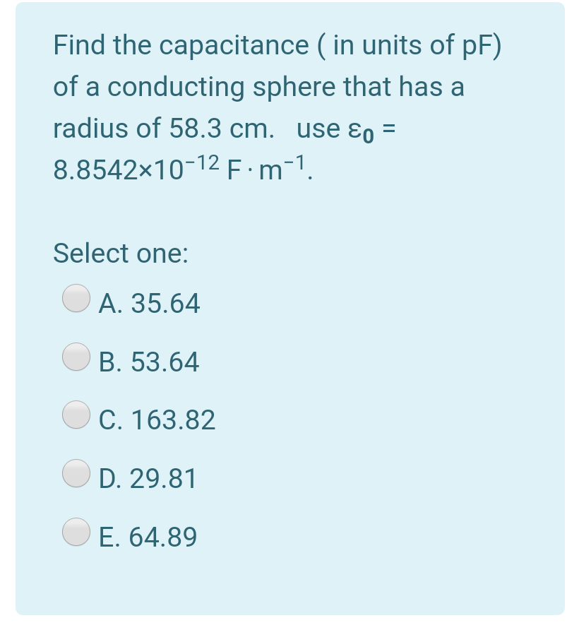 Solved Find the capacitance ( in units of PF) of a | Chegg.com