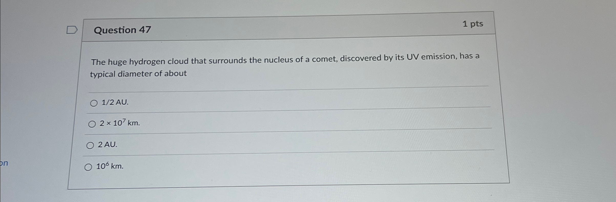 Solved Question 471 ﻿ptsThe huge hydrogen cloud that | Chegg.com