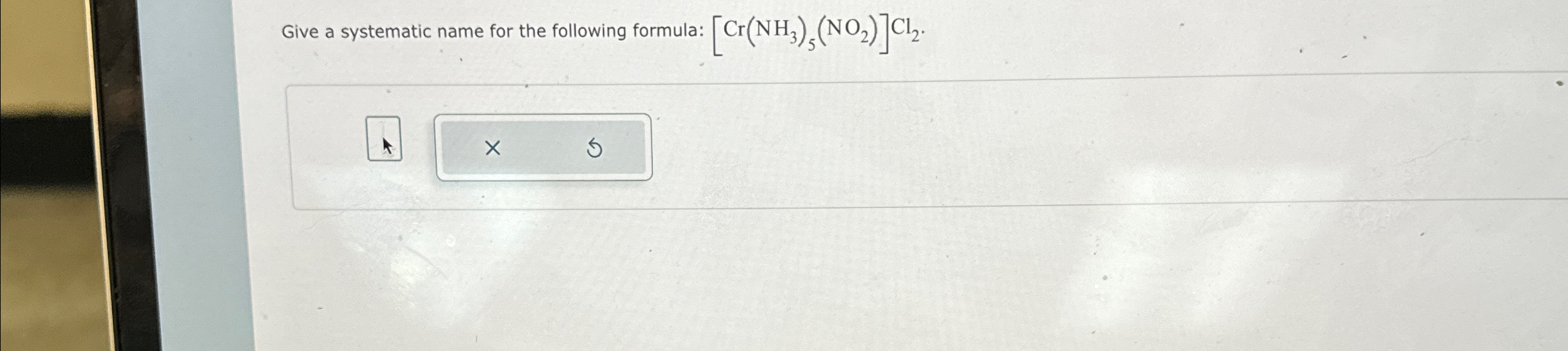 Solved Give a systematic name for the following formula: | Chegg.com