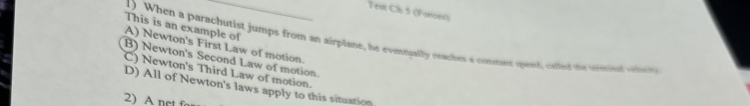 Solved Terminal velocity is an example of B) ﻿Newton's | Chegg.com