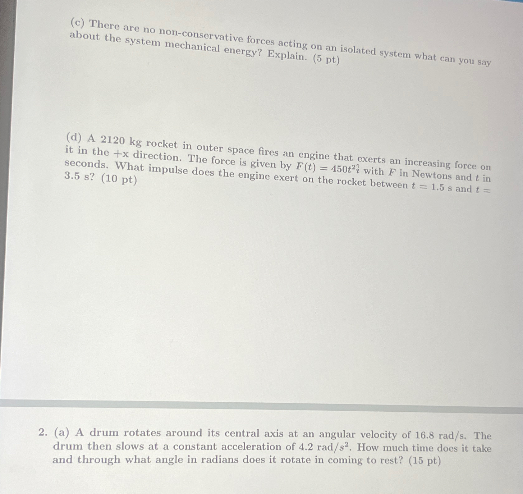 Solved (c) ﻿There are no non-conservative forces acting on | Chegg.com