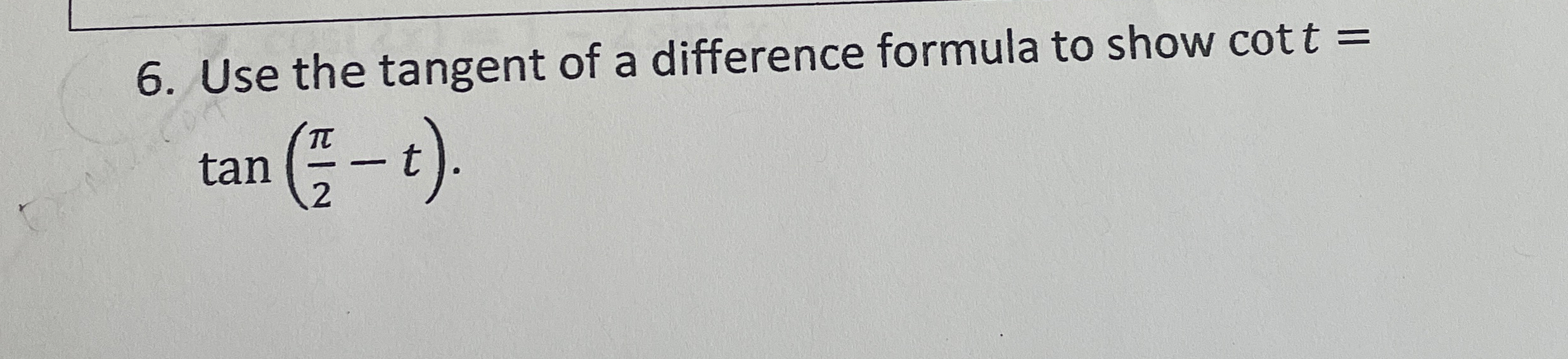 Solved Use the tangent of a difference formula to show | Chegg.com