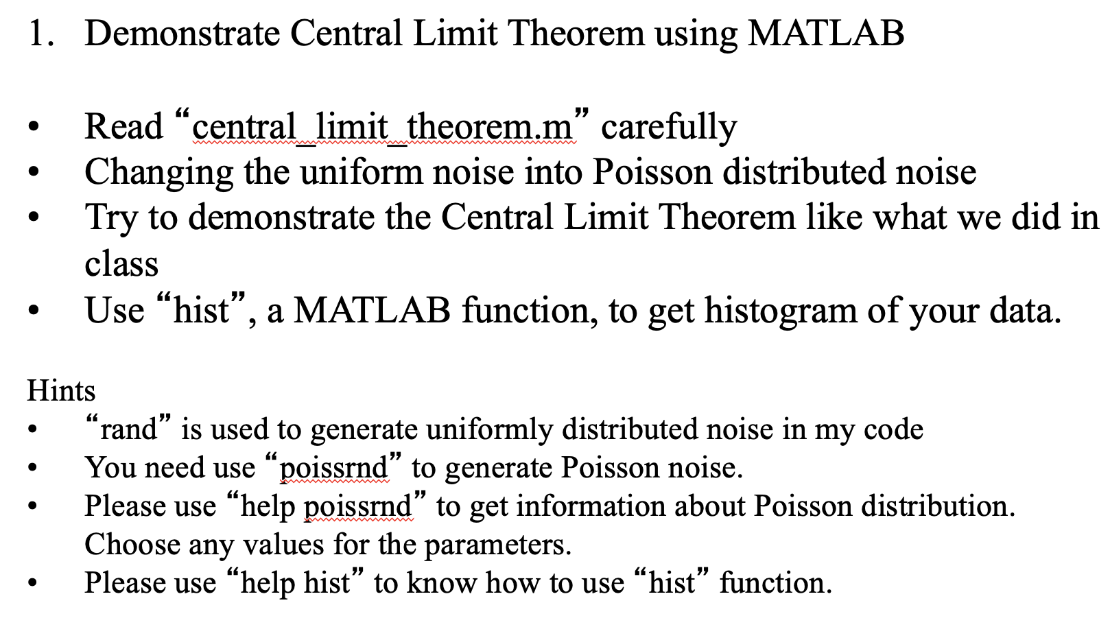 Solved Hints"rand" is used to generate uniformly distributed | Chegg.com