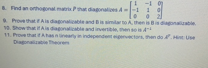 Solved Find an orthogonal matrix P ﻿that diagonalizes | Chegg.com