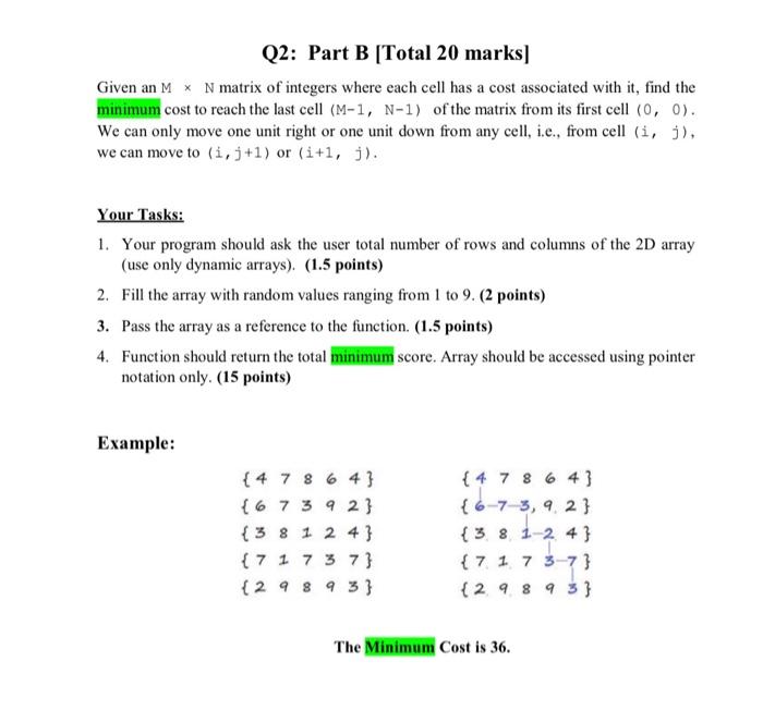 Solved Given an M×N matrix of integers where each cell has a | Chegg.com