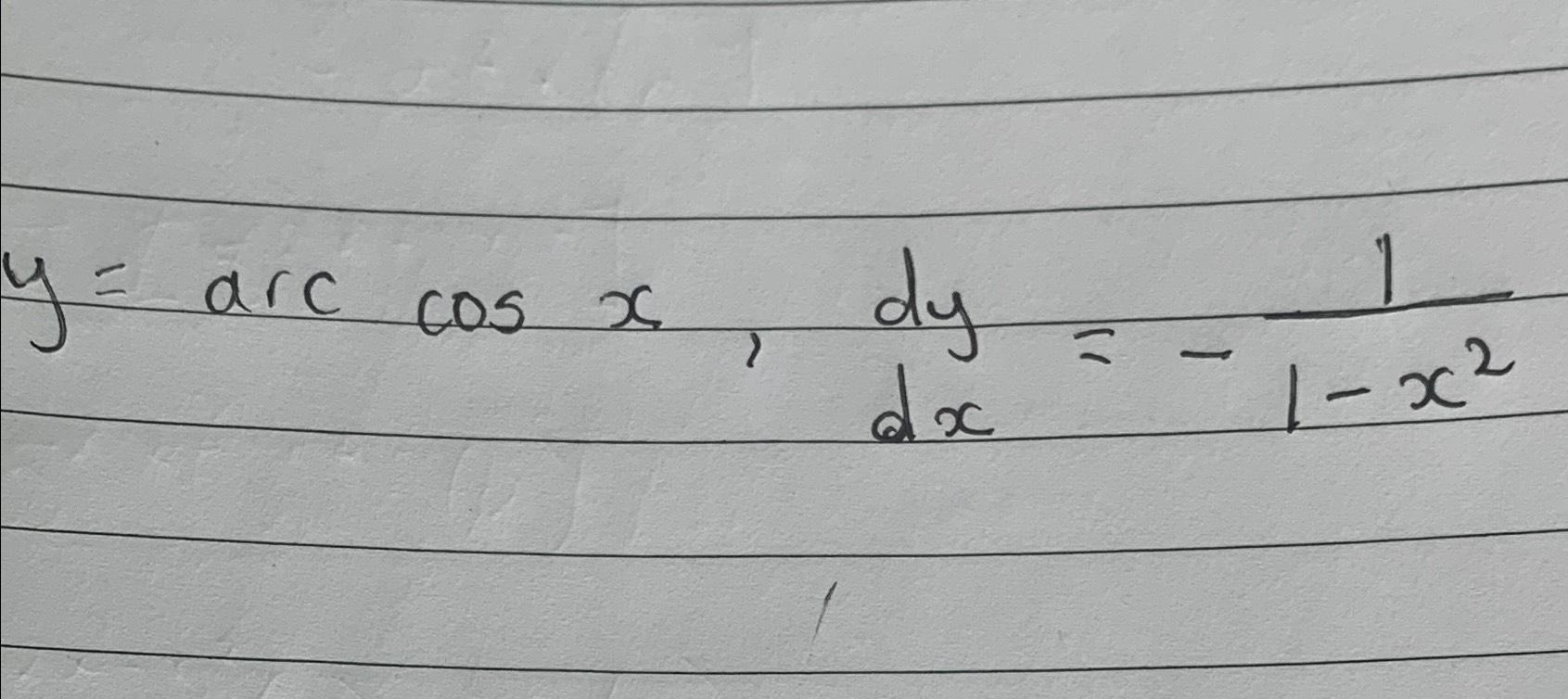 Y Arccosx Dydx 11 X2
