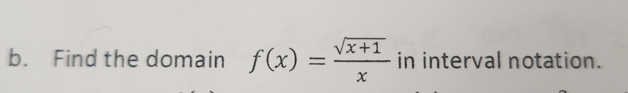Solved b. ﻿Find the domain f(x)=x+12x ﻿in interval notation. | Chegg.com