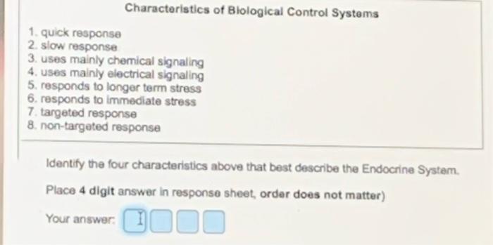 Solved Characteristics of Biological Control Systems 1. | Chegg.com