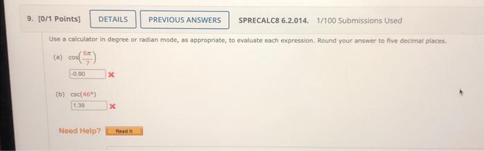 Solved Use a calculator in degree or radian mode, as | Chegg.com