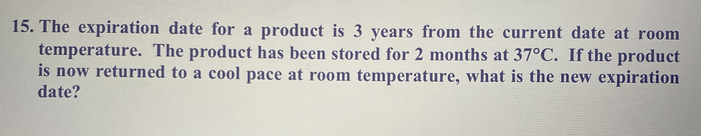 Solved The expiration date for a product is 3 ﻿years from | Chegg.com