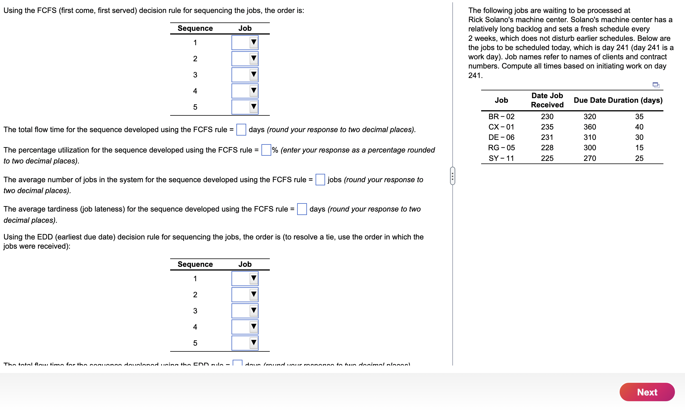 Solved PLEASE DO NOT DELETE: Using the FCFS (first come, | Chegg.com