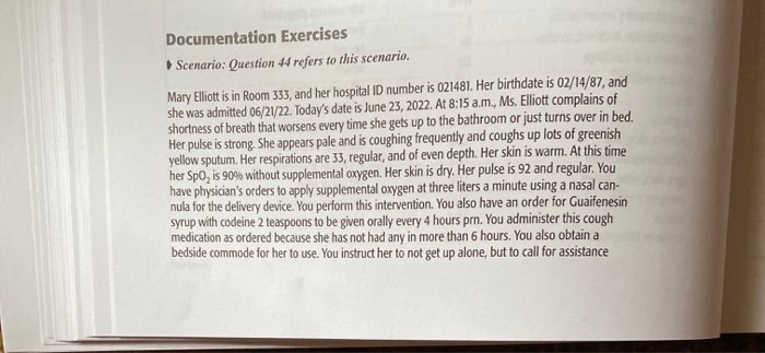 Solved Documentation Exercises Scenario: Question 44 refers | Chegg.com
