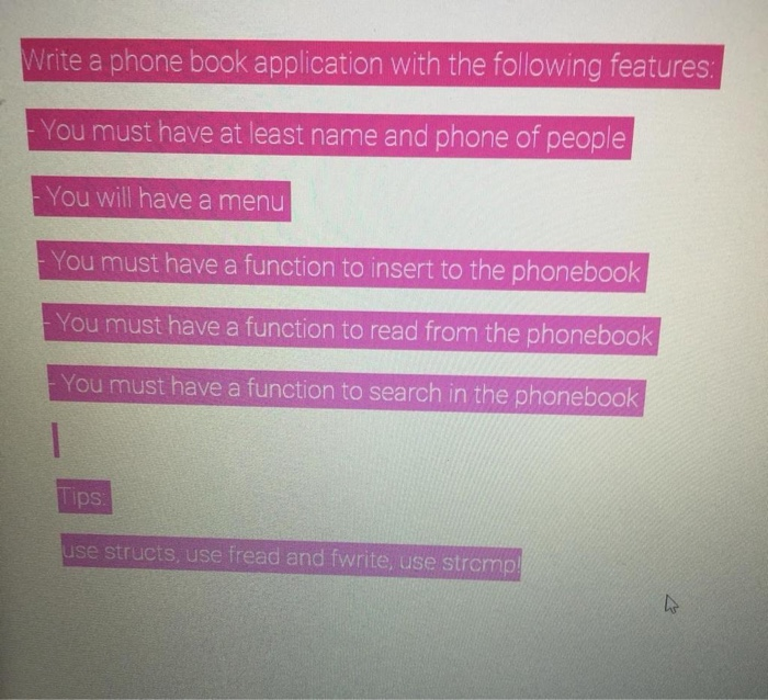 Solved Write a phone book application with the following | Chegg.com