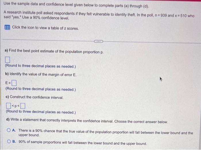 Solved Use the given confidence level and sample data to | Chegg.com