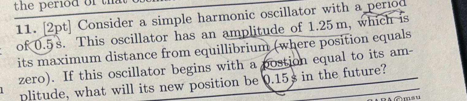 Solved 2pt Consider a simple harmonic oscillator with a | Chegg.com