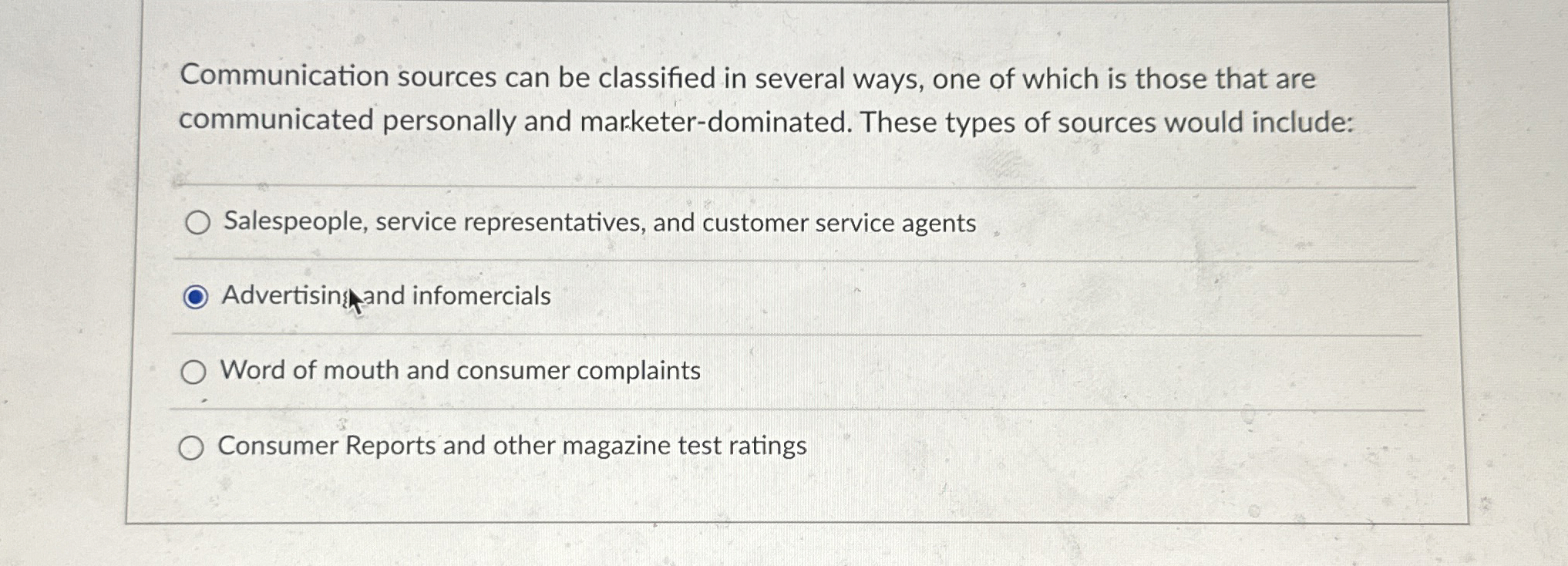 Solved Communication sources can be classified in several | Chegg.com