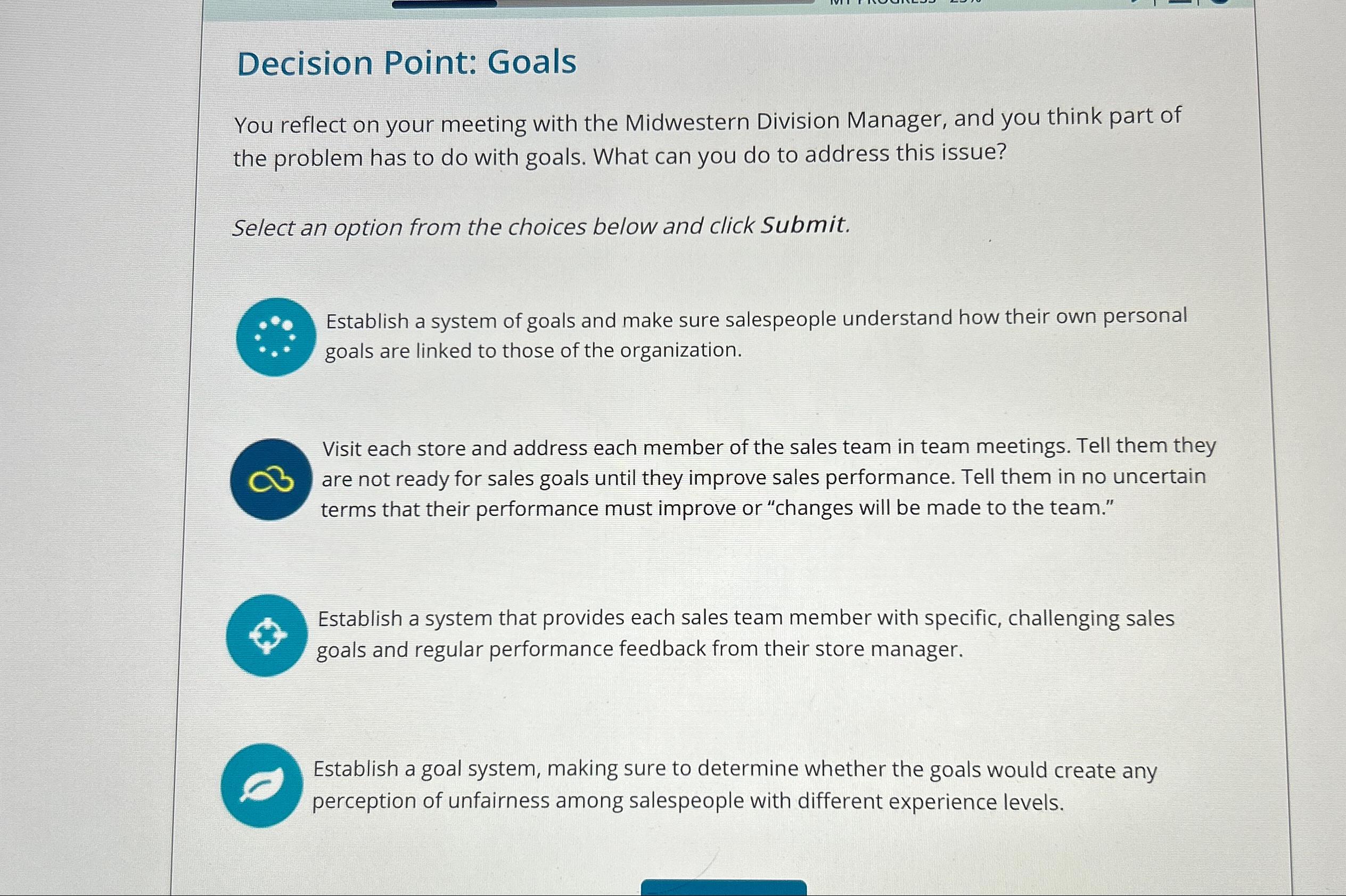 Solved Decision Point: GoalsYou reflect on your meeting with | Chegg.com