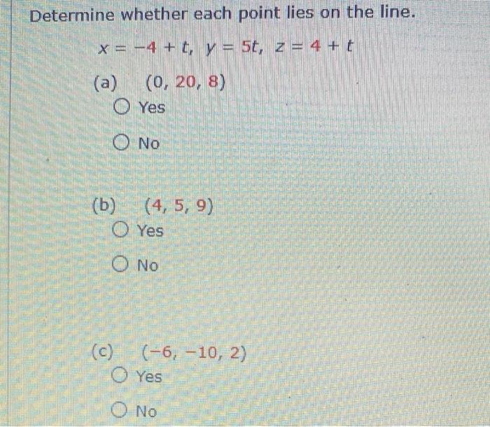 Solved Determine whether each point lies on the line. x = -4 | Chegg.com