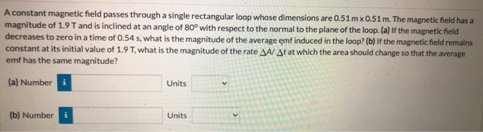 Solved A constant magnetic field passes through a single | Chegg.com