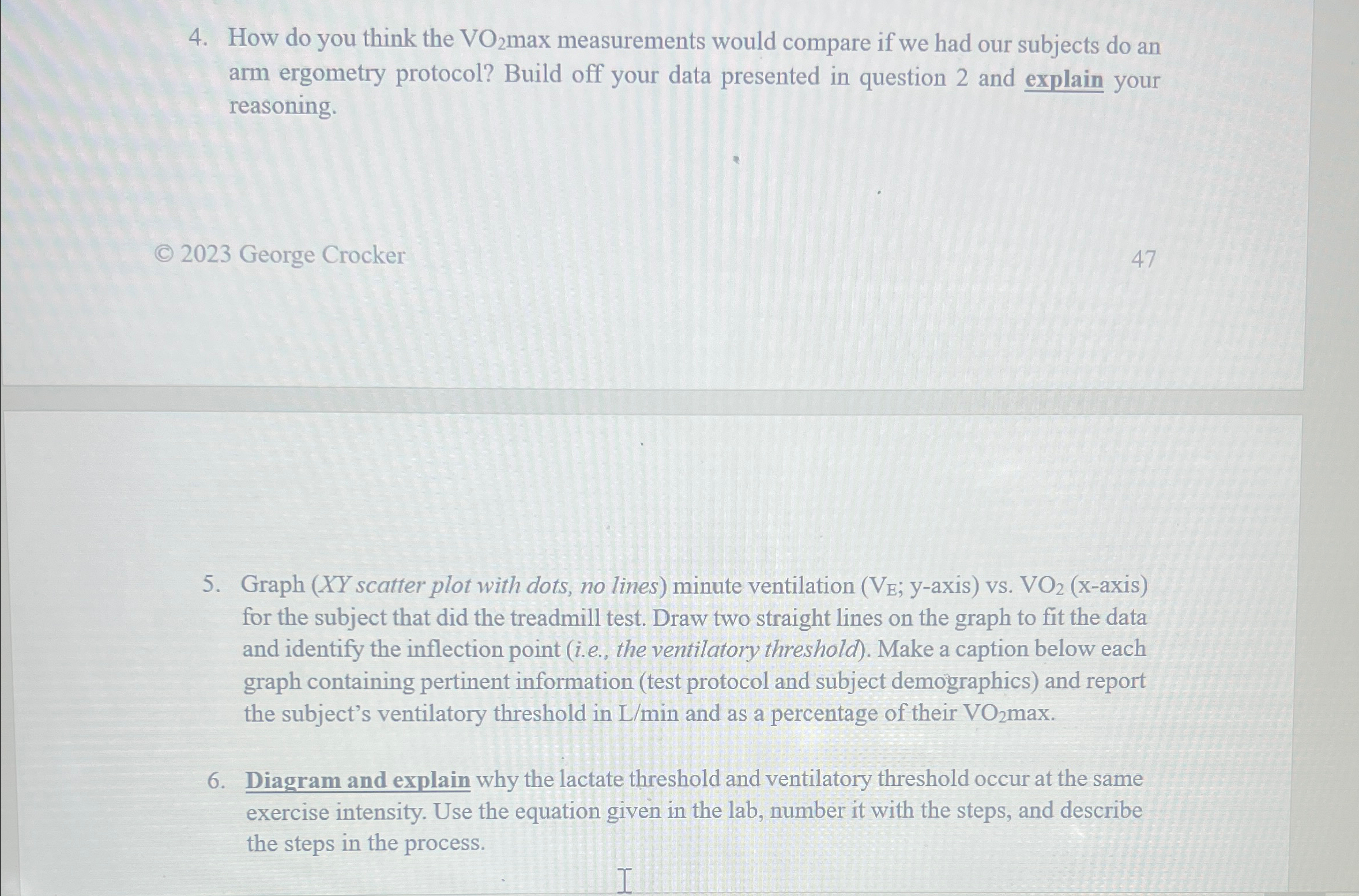 Solved How do you think the VO2 ﻿max measurements would | Chegg.com