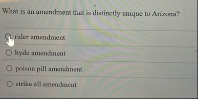 Solved What is an amendment that is distinctly unique to | Chegg.com