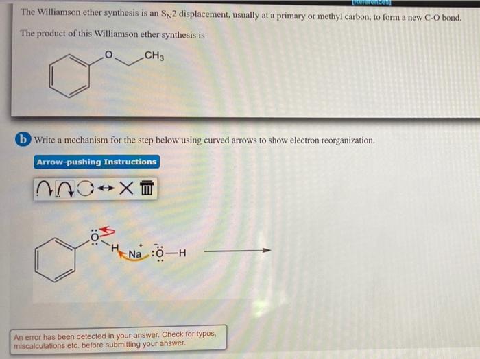 Solved The Williamson ether synthesis is an Sn2 | Chegg.com