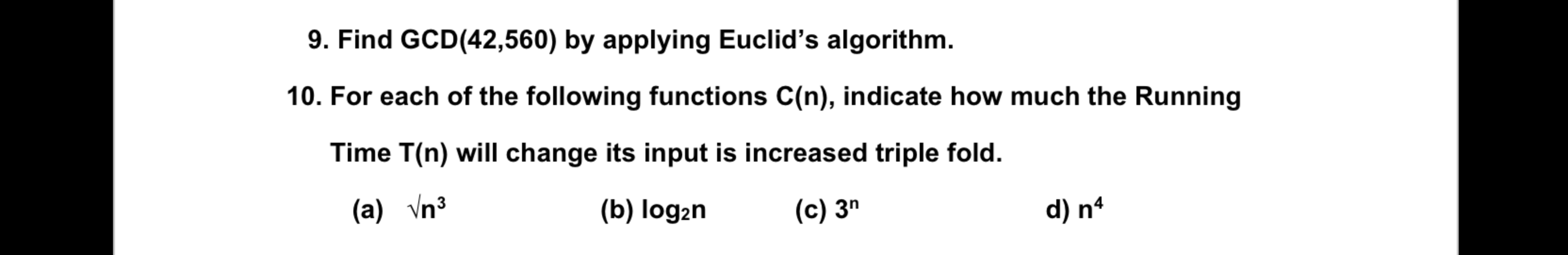 Solved Find GCD(42,560) ﻿by applying Euclid's algorithm.For | Chegg.com