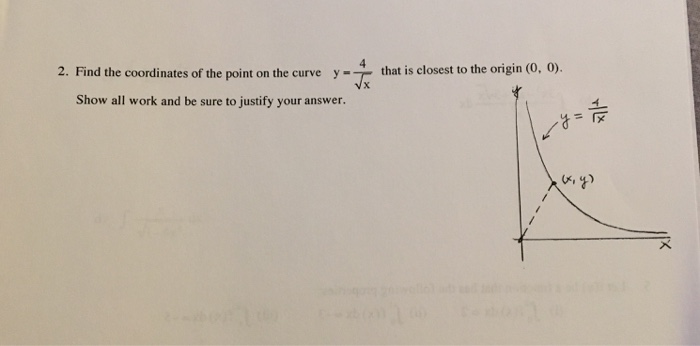 Solved 2. Find the coordinates of the point on the curve | Chegg.com