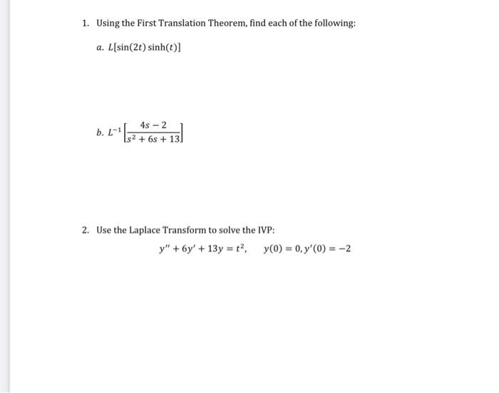 Solved 1. Using the First Translation Theorem, find each of | Chegg.com